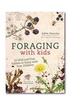 Foraging with Kids (Signed) by Adele Nozedar – Blue Brontide